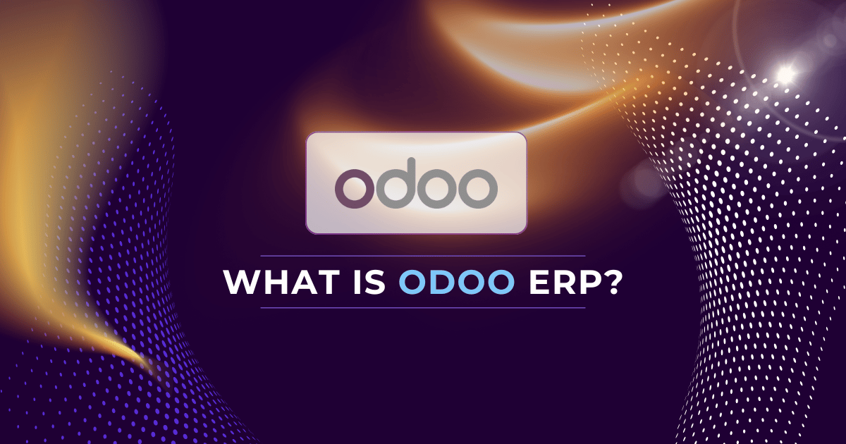 What Is Odoo ERP? A Simple Guide for Beginners